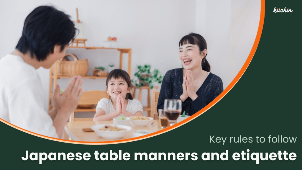 Japanese table manners and etiquette: 10+ Key rules to follow